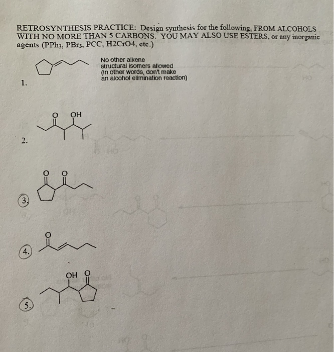 Solved RETROSYNTHESIS PRACTICE: Design synthesis for the | Chegg.com