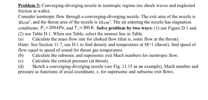 Solved Problem 3: Converging-diverging nozzle in isentropic | Chegg.com