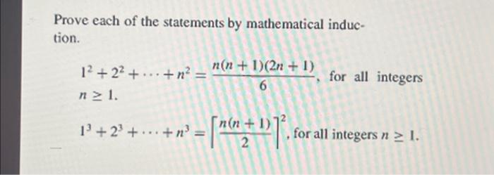 Solved Prove each of the statements by mathematical | Chegg.com