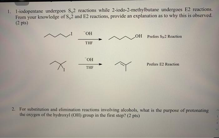 Solved 1. 1-iodopentane undergoes S 2 reactions while | Chegg.com