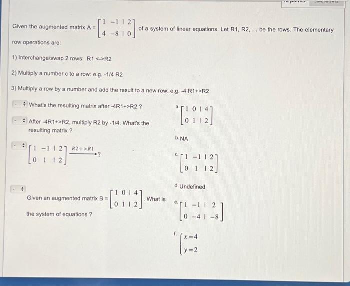 Solved Given the augmented matrix A=[14−1−81120]. of a | Chegg.com