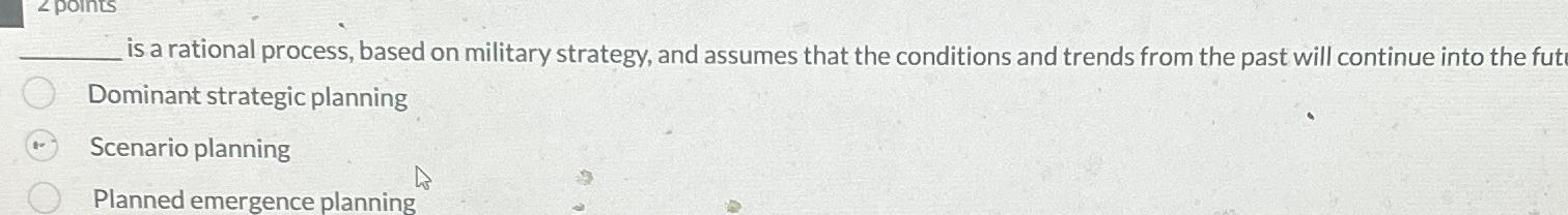 Solved is a rational process, based on military strategy, | Chegg.com