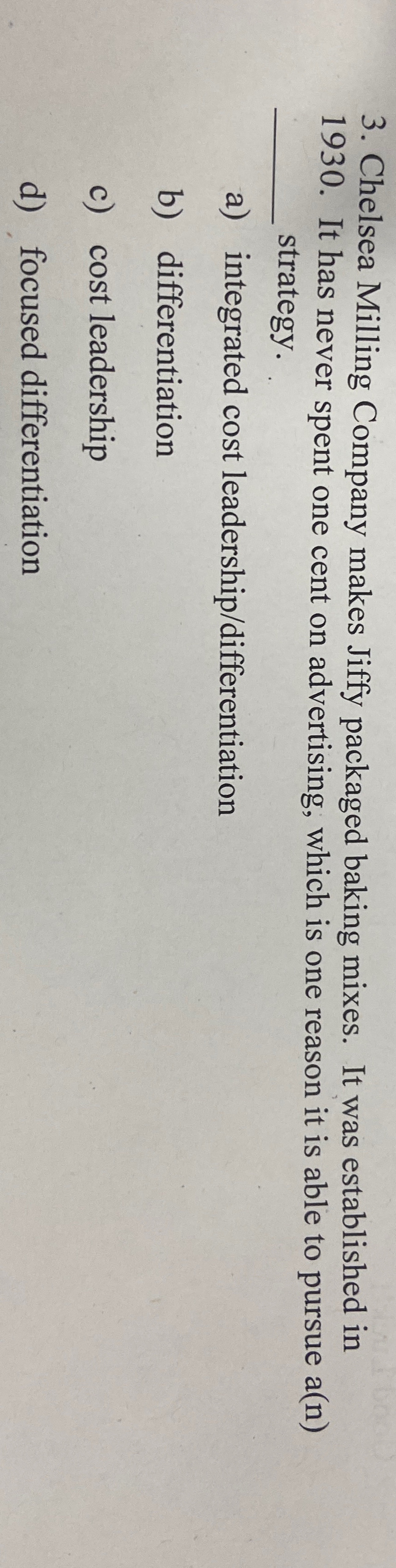 Solved Chelsea Milling Company makes Jiffy packaged baking | Chegg.com