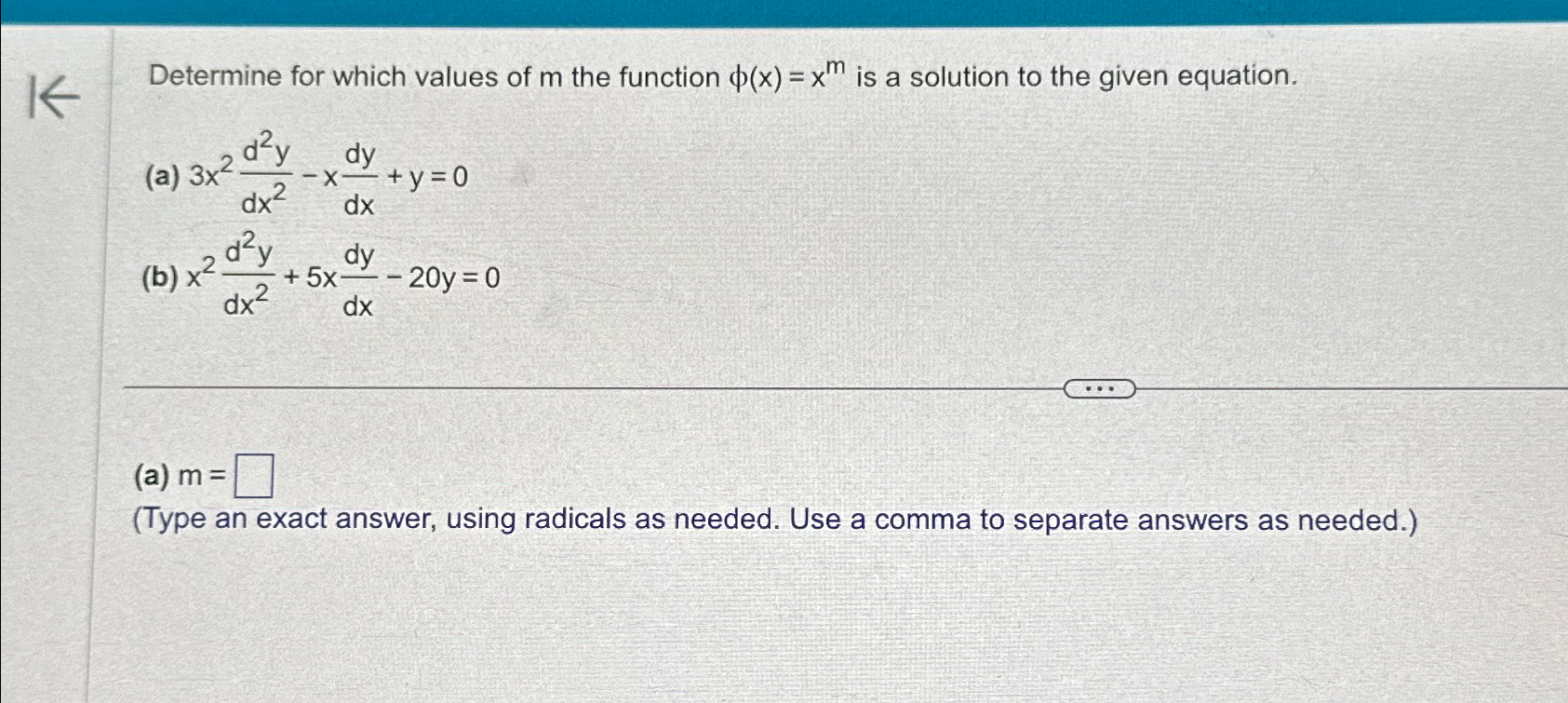 Solved Determine for which values of m ﻿the function φ(x)=xm | Chegg.com