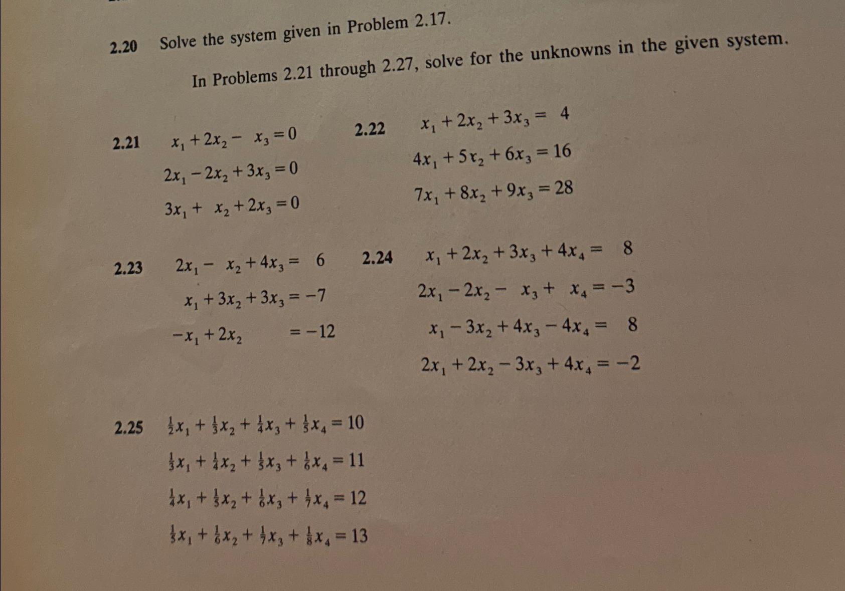 Solved 2.20 Solve the system given in Problem 2.17.In | Chegg.com Solved 2.20 Solve the system given in Problem 2.17.In | Chegg.com