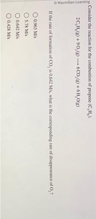 Solved Consider the reaction for the combustion of propene | Chegg.com