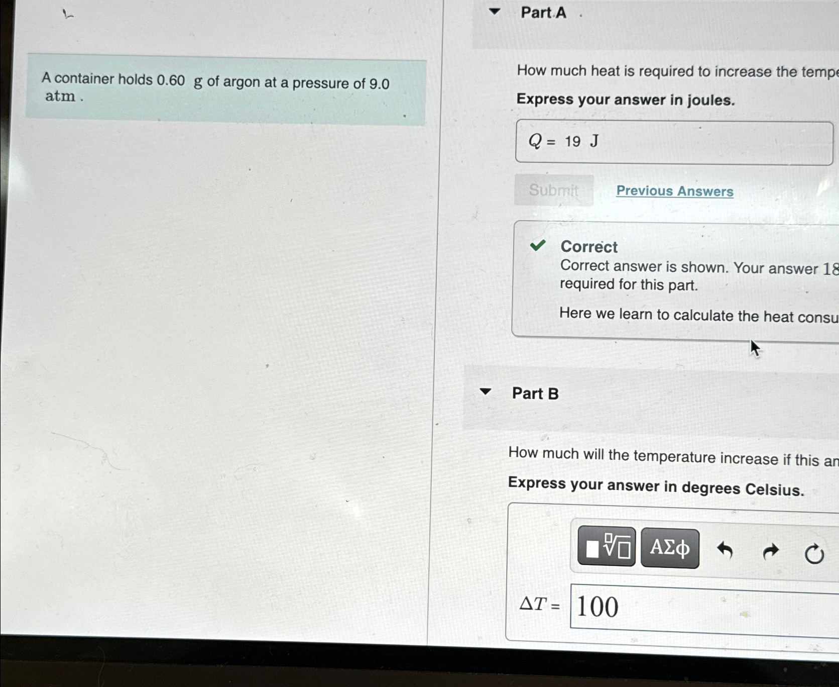 Solved Part AA container holds 0.60g ﻿of argon at a pressure | Chegg.com