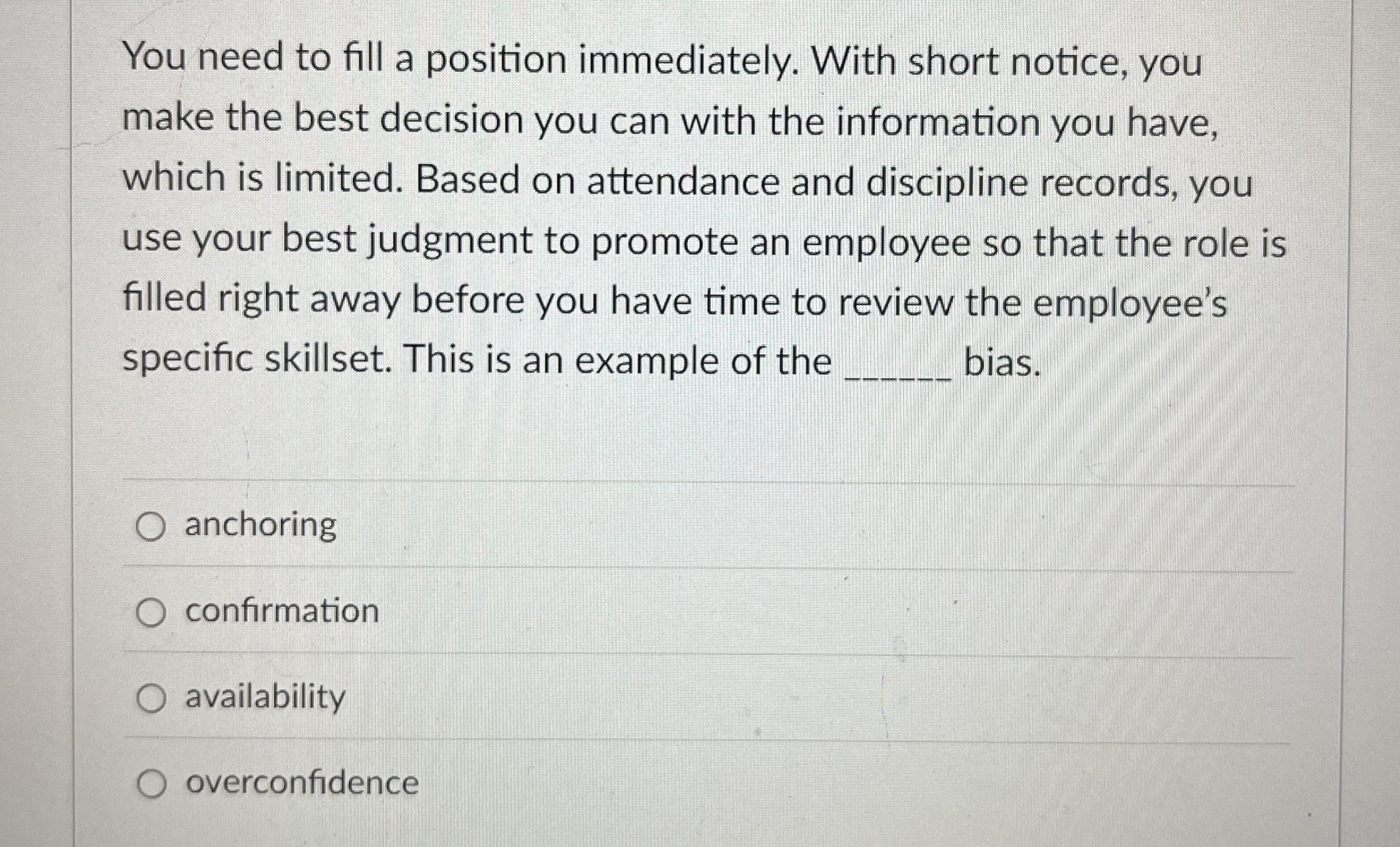 Solved You need to fill a position immediately. With short | Chegg.com