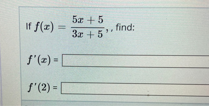 Solved If f(x) = 3 sin x + 5 cos x, then f'(x) = [ Preview | Chegg.com