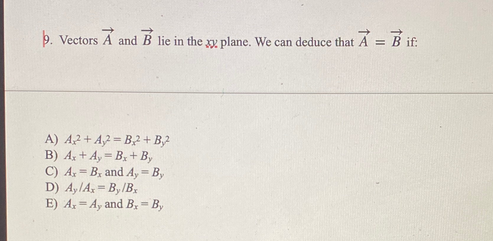 Solved Vectors vec(A) ﻿and vec(B) ﻿lie in the xy plane. We | Chegg.com