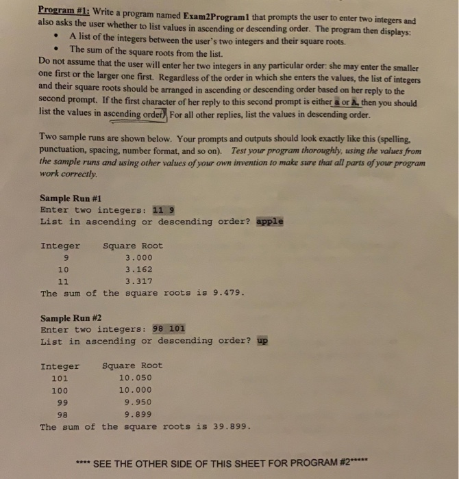 Solved Program #2: Write a program named Exam2Program that | Chegg.com