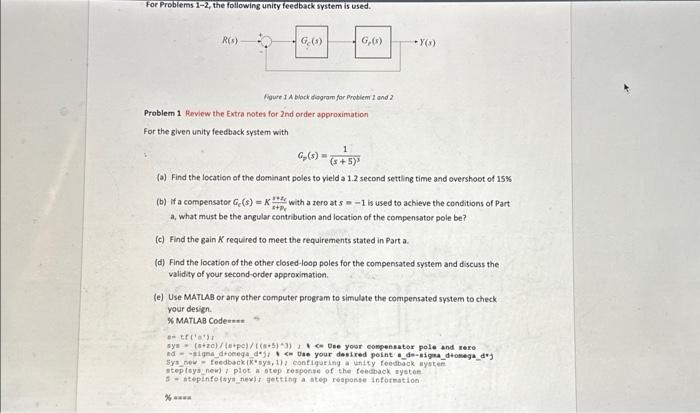 Solved For Problems 1−2, the following unity feedback system | Chegg.com