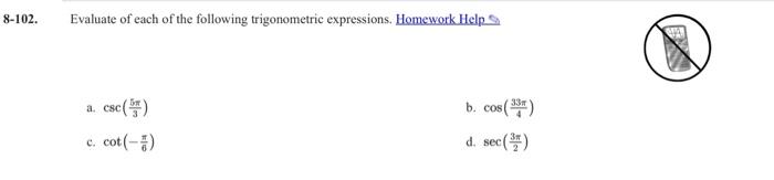 Solved 8-102. Evaluate of each of the following | Chegg.com Solved 8-102. Evaluate of each of the following | Chegg.com