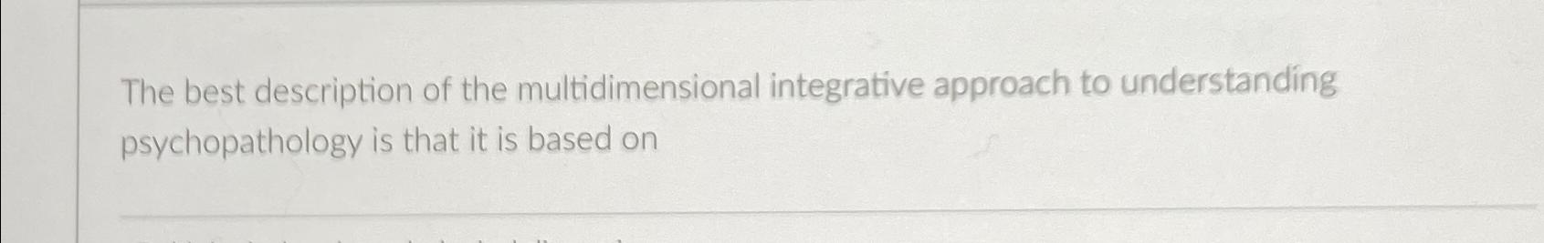 Solved The best description of the multidimensional | Chegg.com