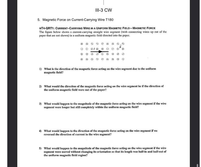 Solved MT4-QRT1: CURRENT-CARRYING WIRE WN A UNIFORM MAGNETIC | Chegg.com