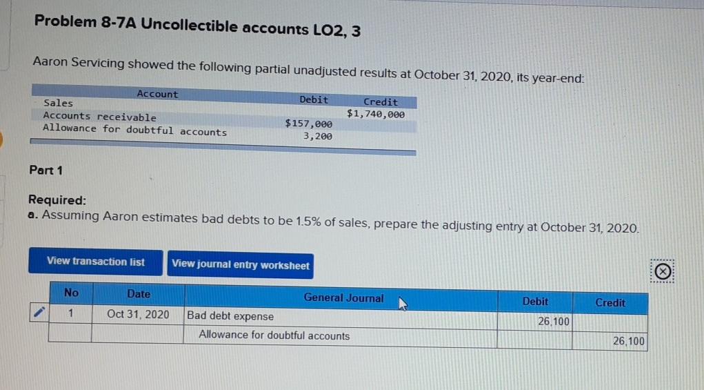 Solved Problem 8-7A Uncollectible accounts LO2, 3 Aaron | Chegg.com