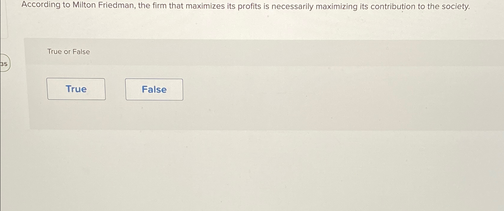 Solved According to Milton Friedman, the firm that maximizes | Chegg.com