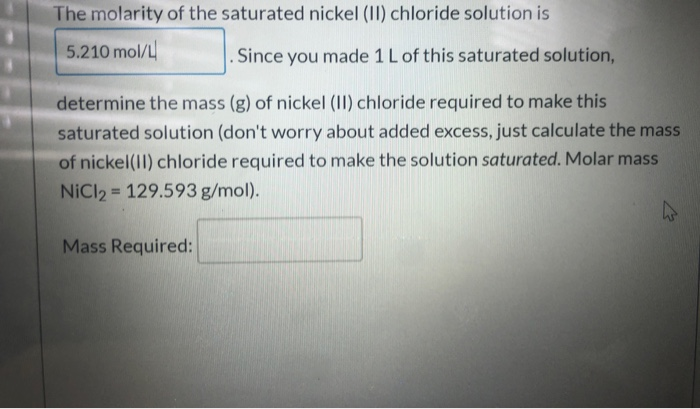 Solved The molarity of the saturated nickel (II) chloride | Chegg.com