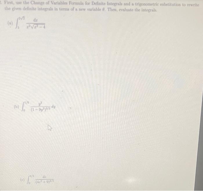 Solved 3. First, use the Change of Variables Formula for | Chegg.com