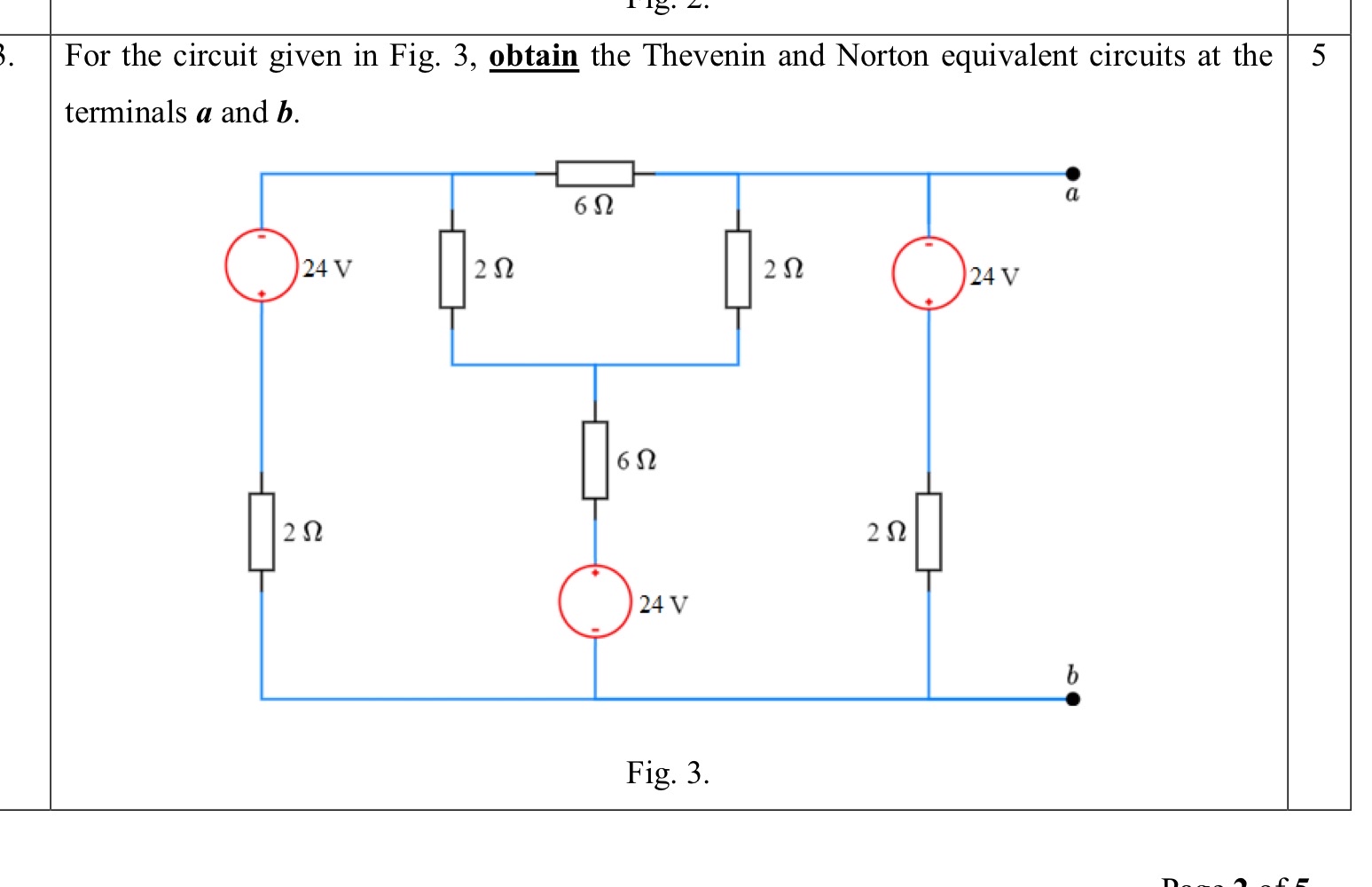 Solved For the circuit given in Fig. 3, ﻿obtain the Thevenin | Chegg.com