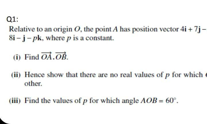 Solved Q1: Relative to an origin O, the point A has position | Chegg.com