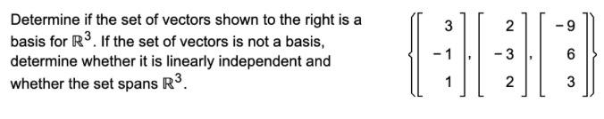 Solved the set spans R3, set is a basis for R3, and the set | Chegg.com
