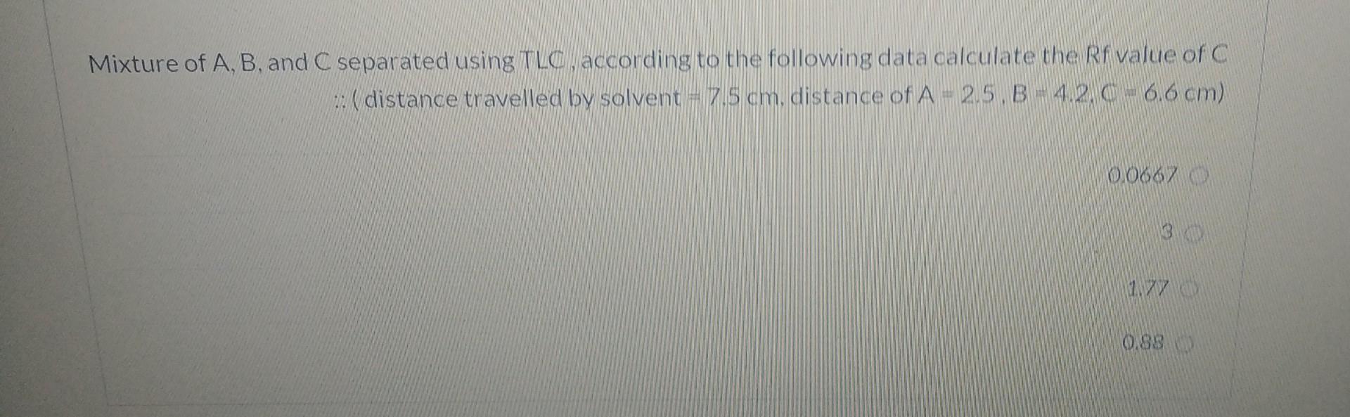 Solved Mixture of A, B, and C separated using the according | Chegg.com