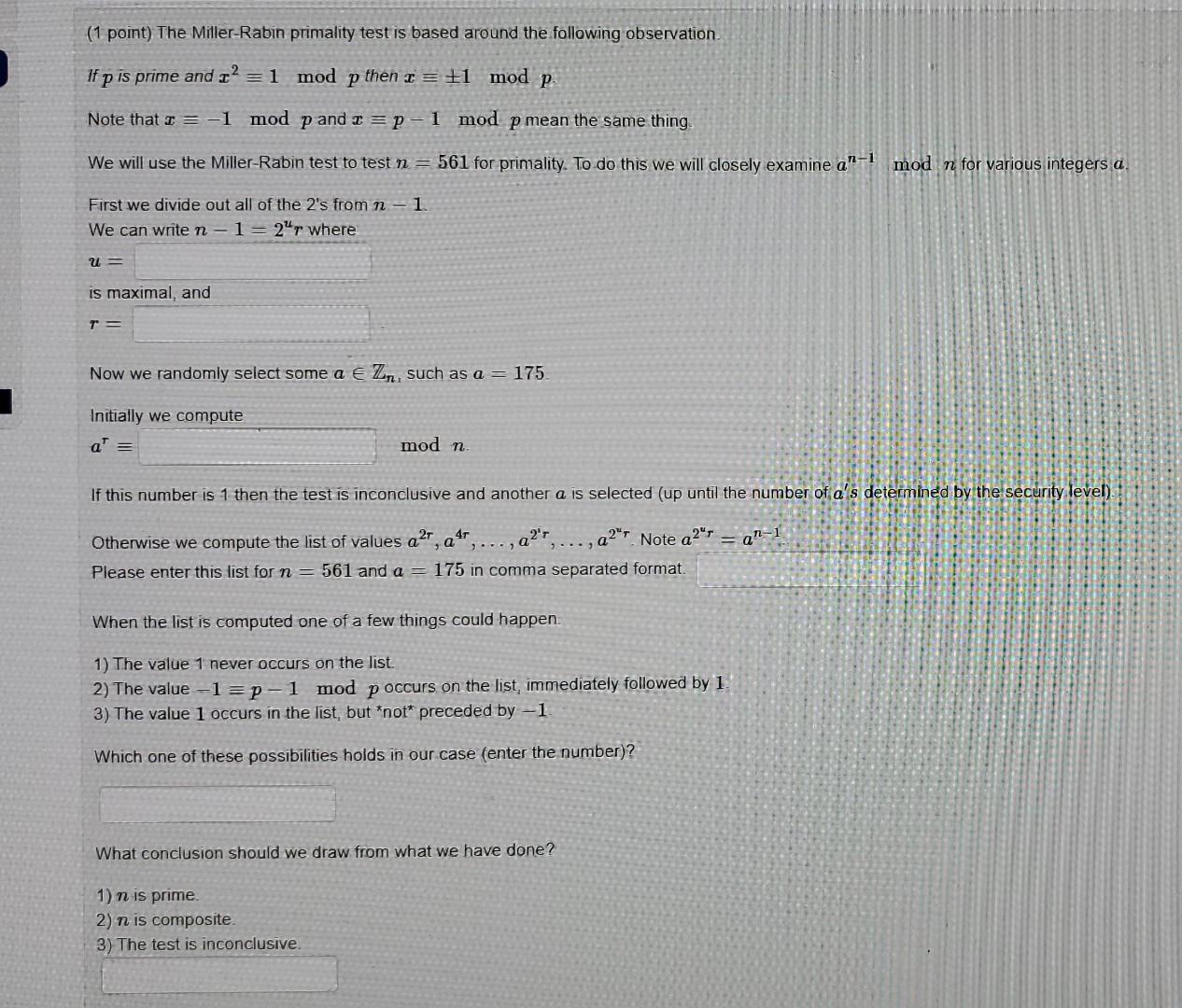 Solved (1 point) The Miller-Rabin primality test is based | Chegg.com