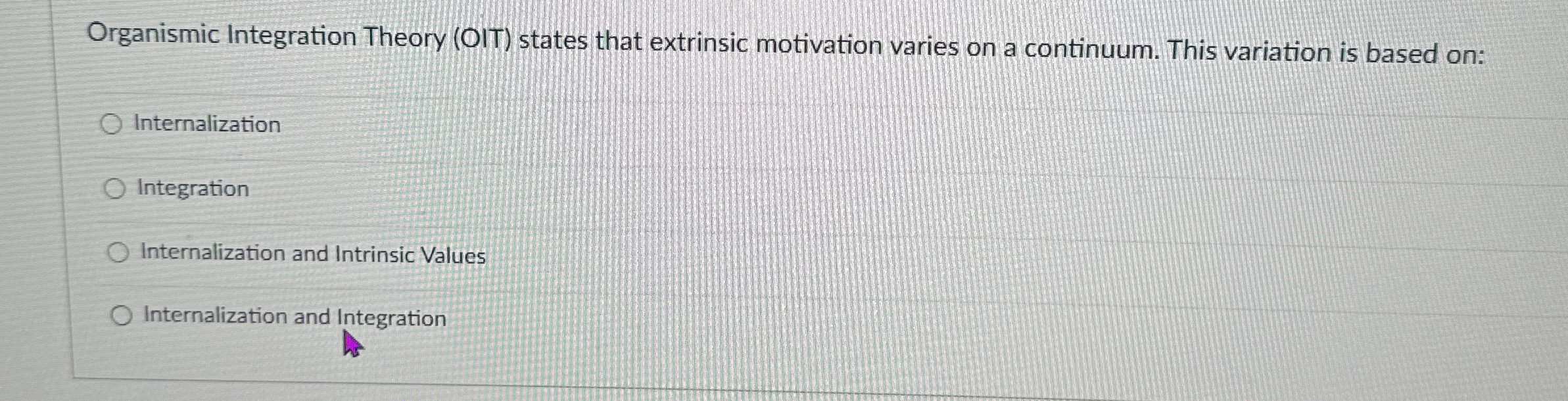 Solved Organismic Integration Theory (OIT) ﻿states that | Chegg.com