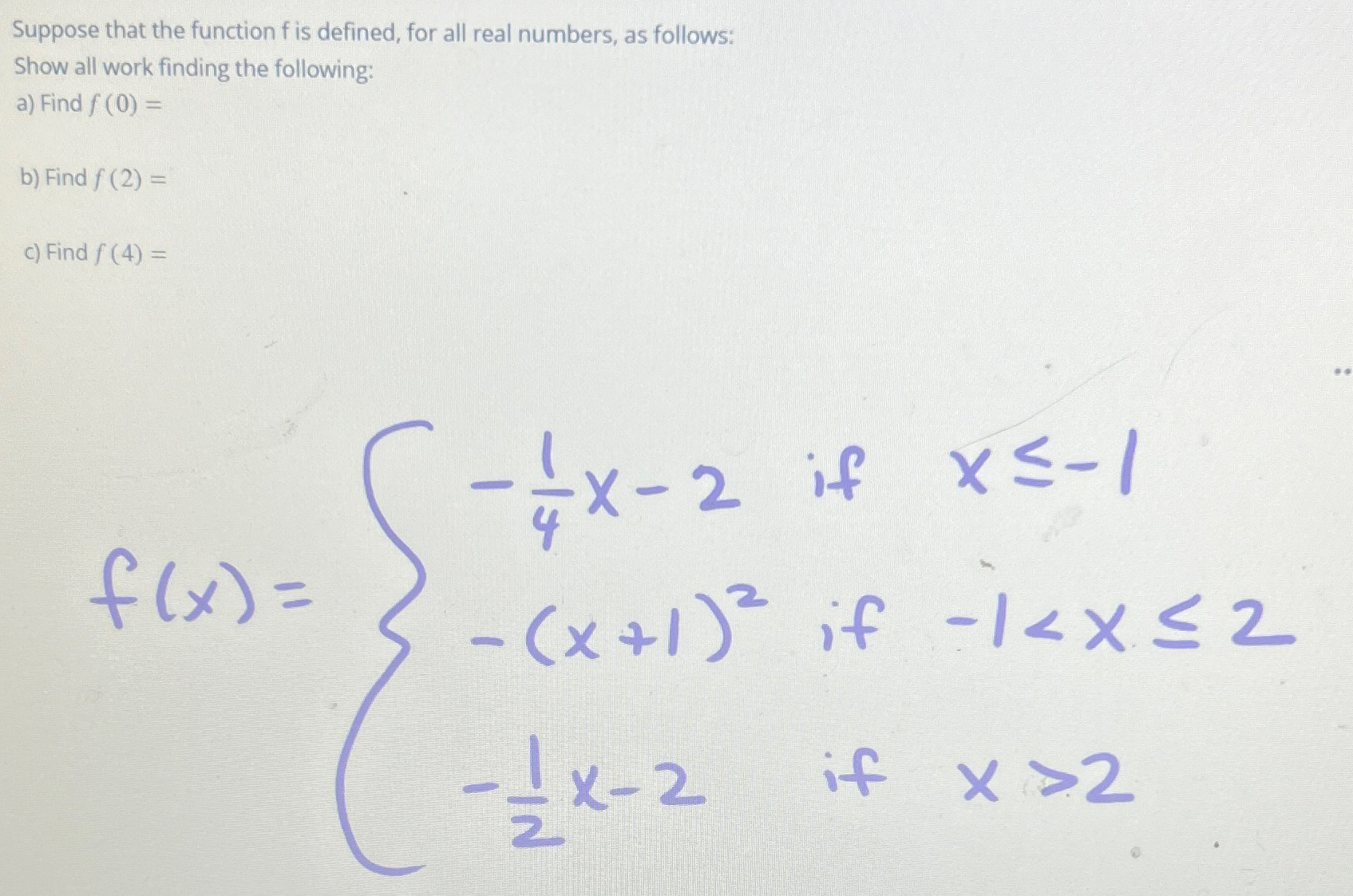 Solved Suppose that the function f ﻿is defined, for all real | Chegg.com