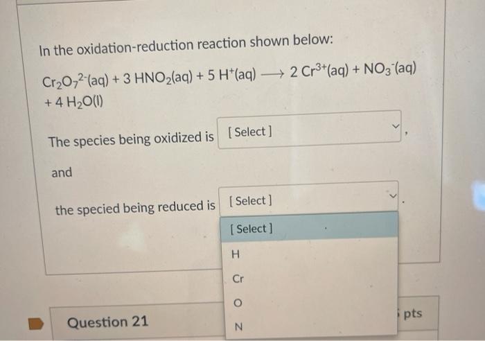 Solved In the oxidation-reduction reaction shown below: | Chegg.com
