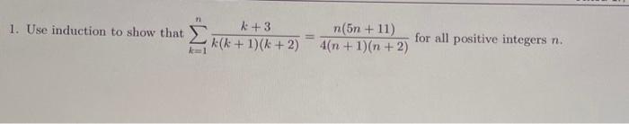 Solved 1. Use induction to show that | Chegg.com