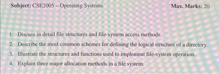 Solved Subject: CSE2005 - Operating Systems Max. Marks: 20 | Chegg.com
