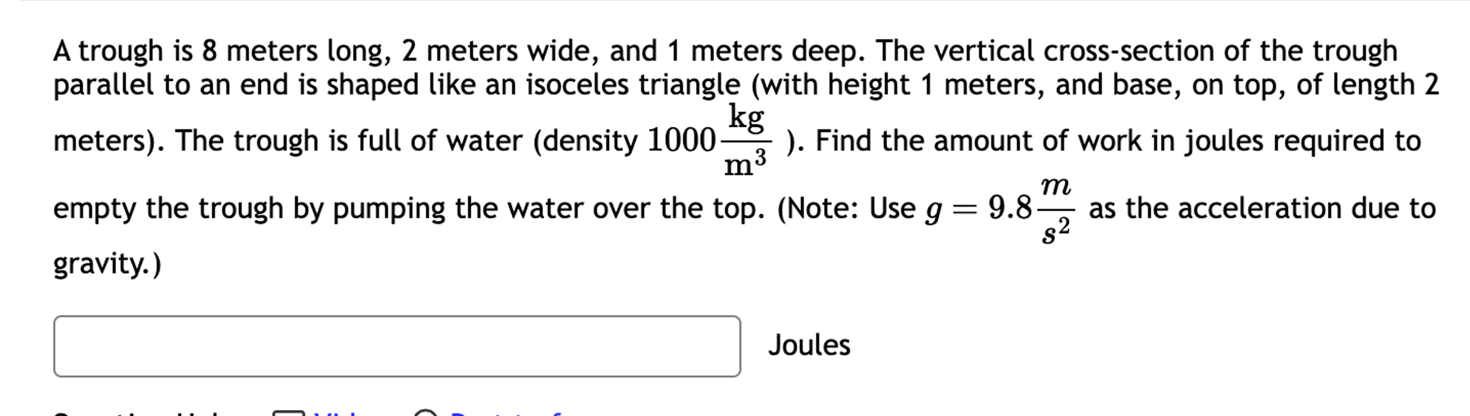 Solved A trough is 8 meters long, 2 meters wide, and 1 | Chegg.com