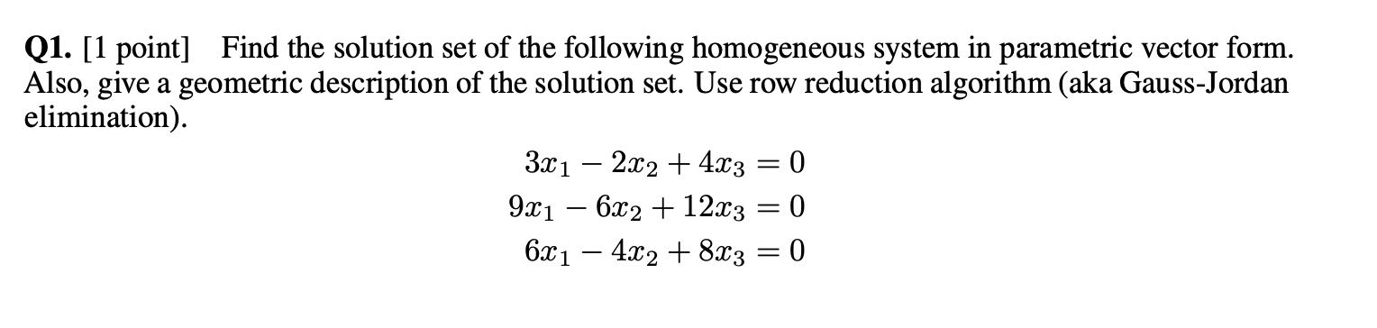 Solved Q1. [1 ﻿point] ﻿Find the solution set of the | Chegg.com