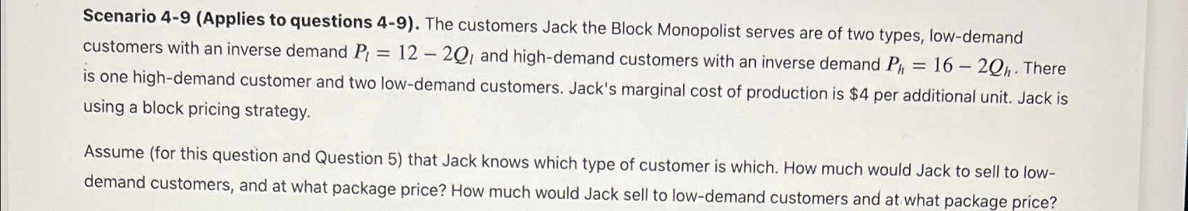Scenario 4-9 (Applies to questions 4-9). ﻿The | Chegg.com