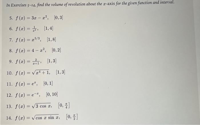 Solved In Exercises 5-14, find the volume of revolution | Chegg.com
