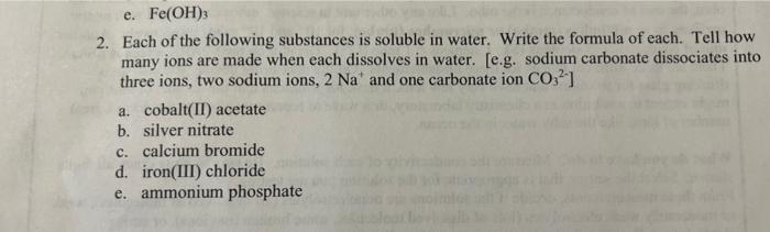 Solved 2. Each of the following substances is soluble in | Chegg.com