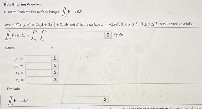 Solved Help Entering Answers (1 point) Evaluate the surface | Chegg.com