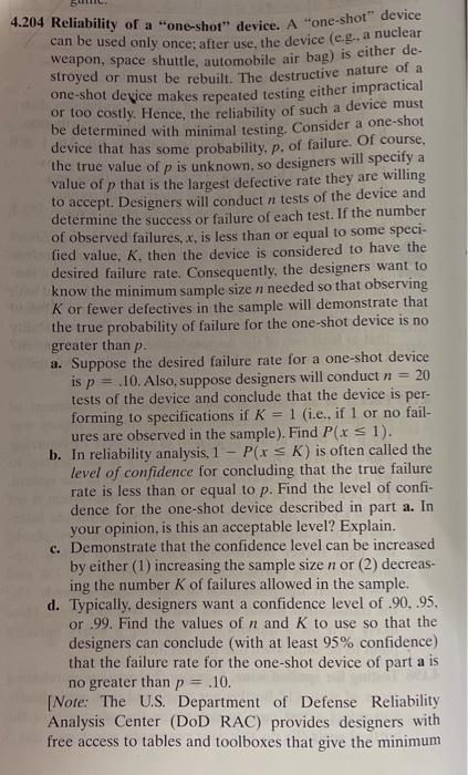 Solved 4.204 Reliability of a "one-shot device. A 'one-shot™ | Chegg.com