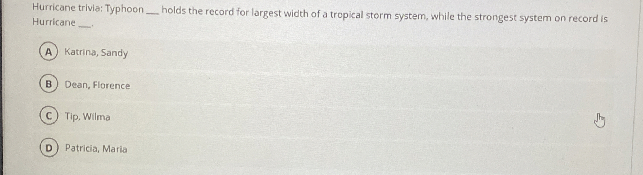 Solved Hurricane trivia: Typhoon q, ﻿Hurricane q, .Katrina, | Chegg.com