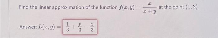 Solved Find the linear approximation of the function | Chegg.com