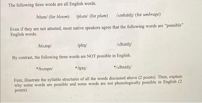 Solved The following three words are all English words. | Chegg.com