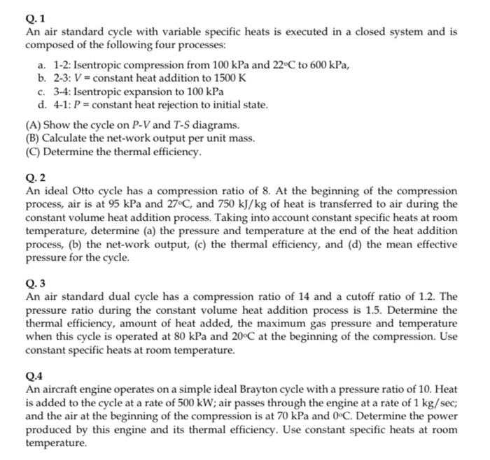 Solved Q.1 An air standard cycle with variable specific | Chegg.com