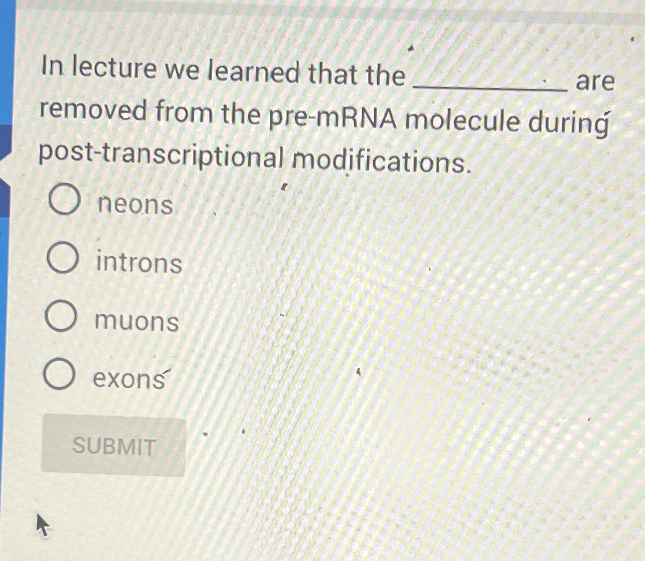 Solved In lecture we learned that the are removed from the | Chegg.com