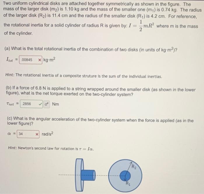 Solved Two uniform cylindrical disks are attached together | Chegg.com