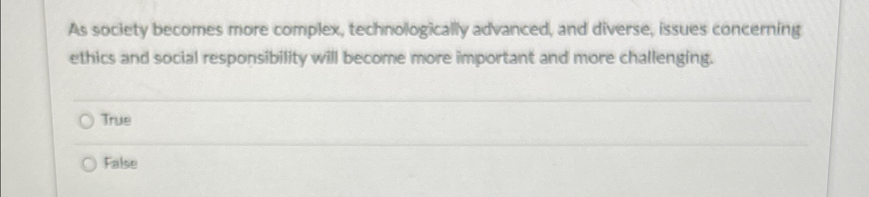 Solved As society becomes more complex, technologically | Chegg.com