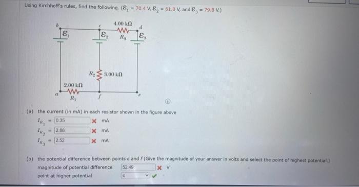 Solved Using Kirchhoffs rules, find the following. (ε1=70.4 | Chegg.com