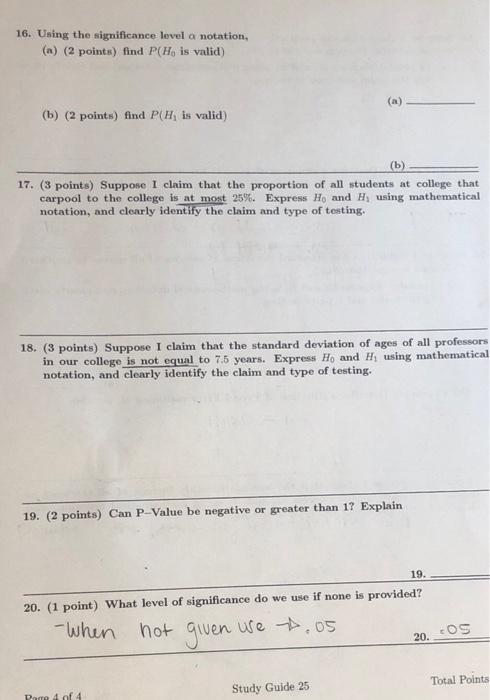 Solved 16. Using the significance level a notation, (a) (2 | Chegg.com