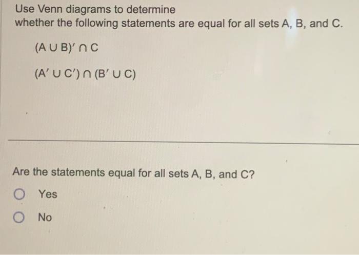 Solved Use Venn diagrams to determine whether the following | Chegg.com